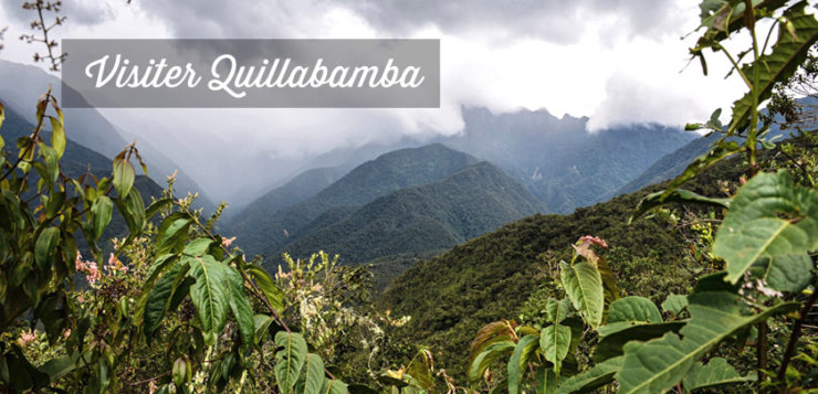 Visiter Quillabamba (Cusco) | Pérou 2026