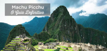 Machu Picchu: O Guia Completo 2025 + Ingressos