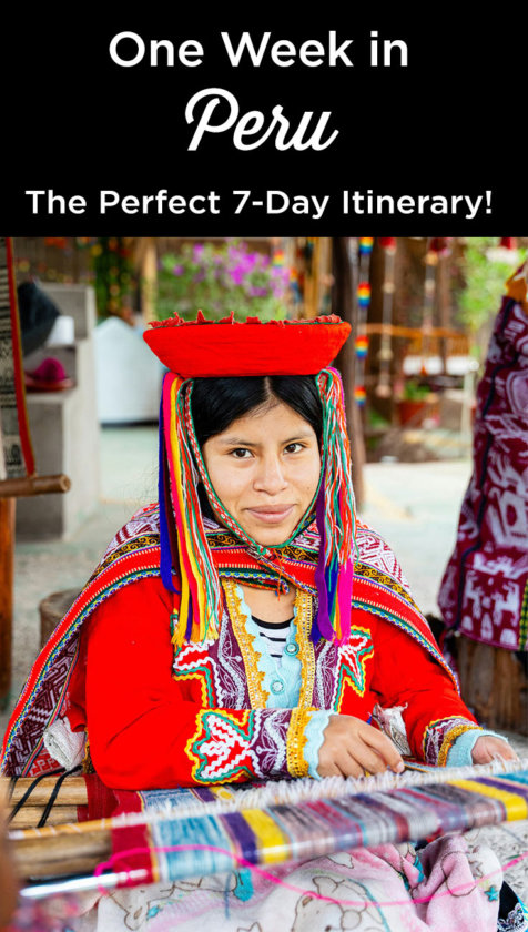 1 Week in Peru: The Perfect 7-8 Day Itinerary (+ Tips)