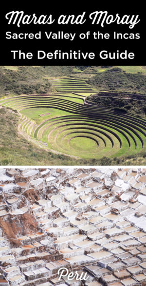 How to Visit Maras and Moray from Cusco (Guide + Tips)